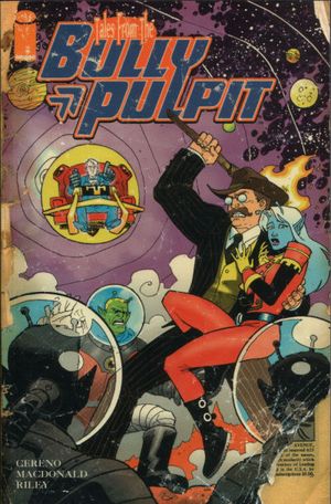 Tales From The Bully Pulpit - Review